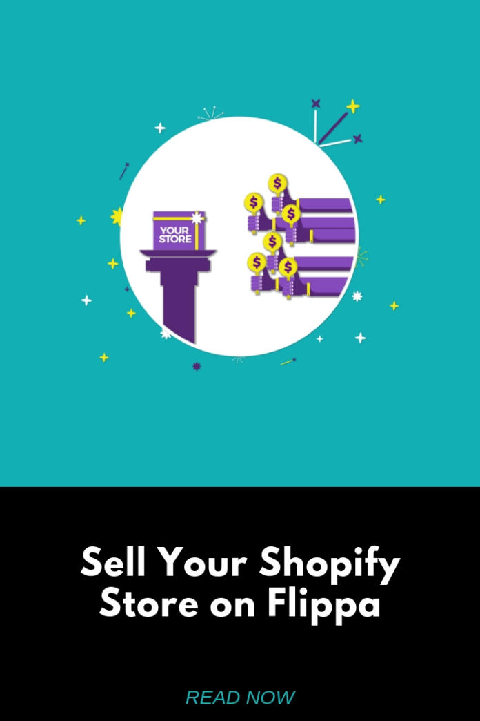 How to Sell Your Shopify Store on Flippa - Storehacks