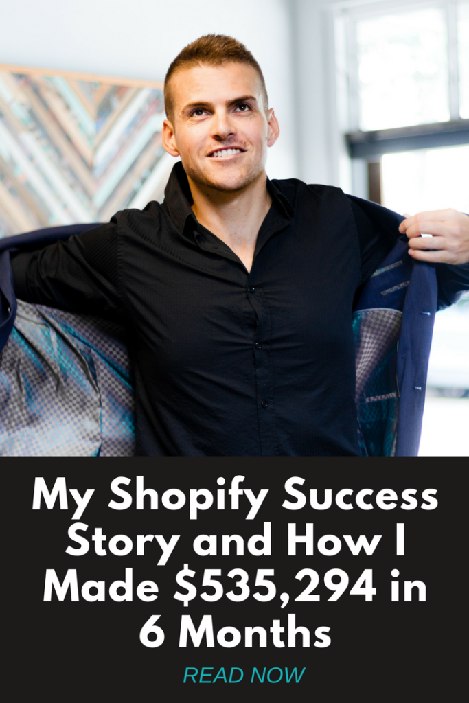 My Shopify Success Story and How I Made $535,294 in 6 Months - Storehacks